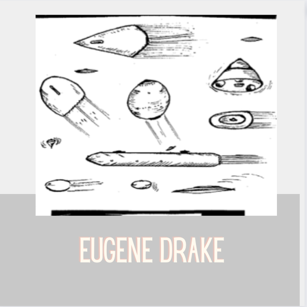 Eugene Drake – The Saucer Life