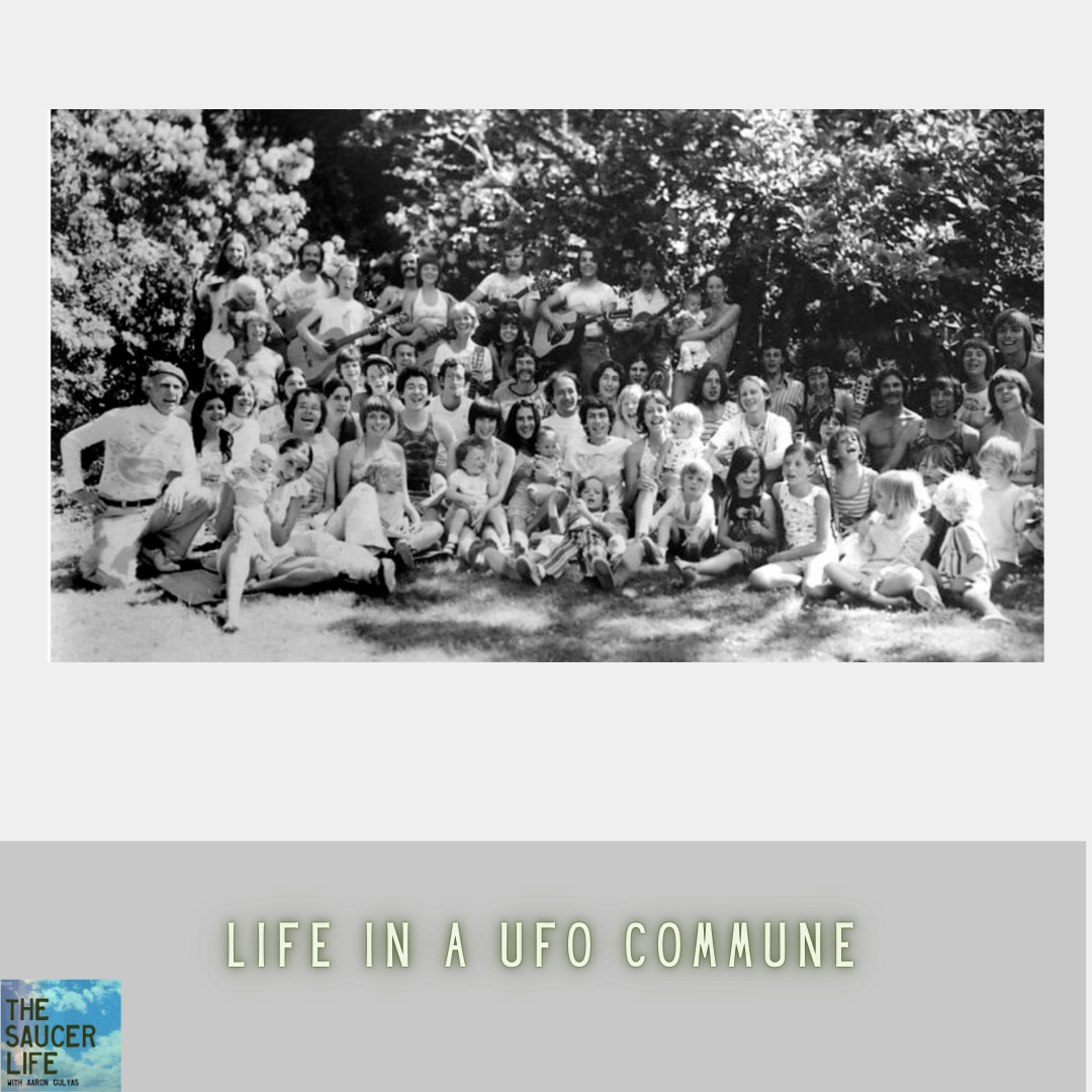 Life in a UFO Commune – The Saucer Life